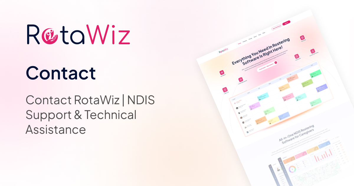 Contact RotaWiz | NDIS Support & Technical Assistance