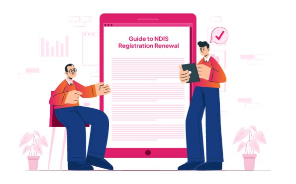 NDIS Registration Renewal Guide for Providers in Australia 2025